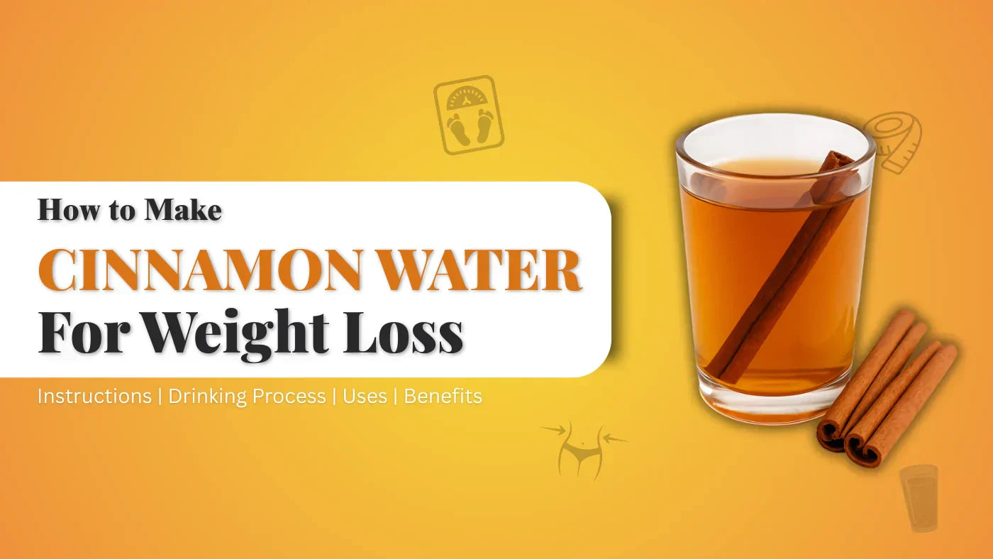 How to Make Cinnamon Water for Weight Loss? (Benefits & Uses) – Gibbon ...